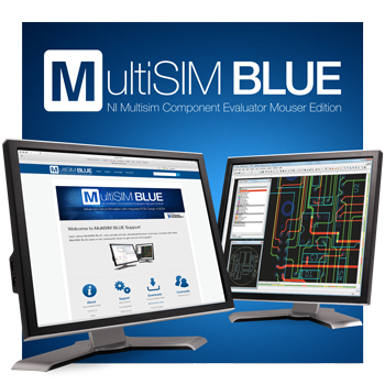 Mouser’s MultiSIM BLUE Offers Free All-in-One Tool and Support Site to ...